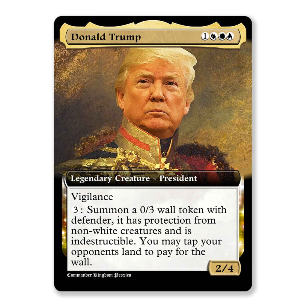 Donald Trump | Box Topper Custom MTG Proxy Card - trinketkingdom.com