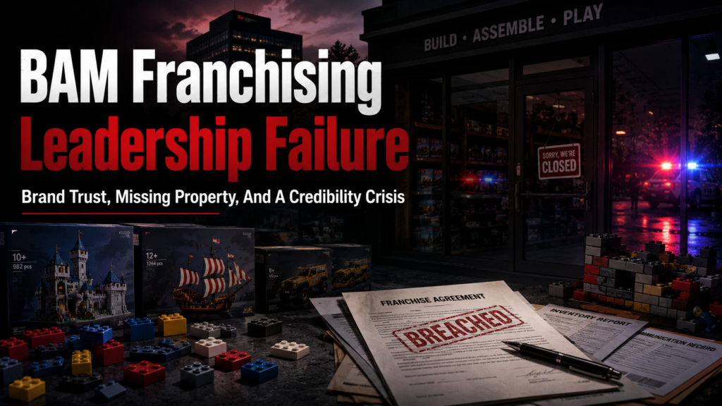 BAM Franchising’s LEGO Scandal Is A Case Study In Rotten Leadership ...